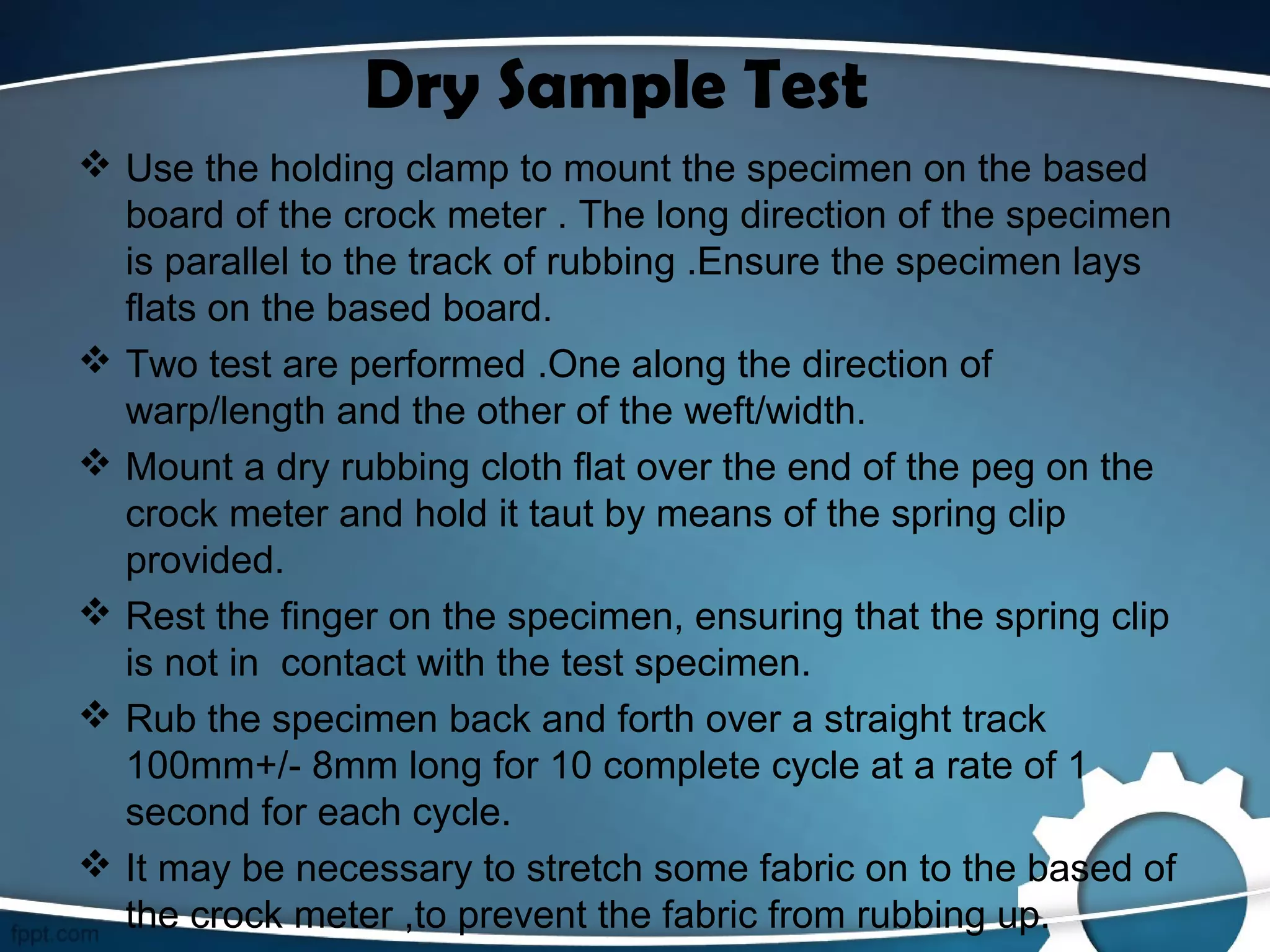 Color fastness to rubbing by Crockmeter | PPT