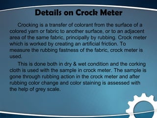 Color fastness to rubbing by Crockmeter | PPT