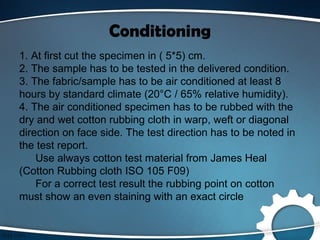 Color fastness to rubbing by Crockmeter | PPT