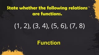 FUNCTION AND THE RELATIONSHIP BETWEEN TWO VARIABLES | PPTX