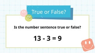 Colorful Cartoon Subtraction Facts True or False Math Presentation .pptx