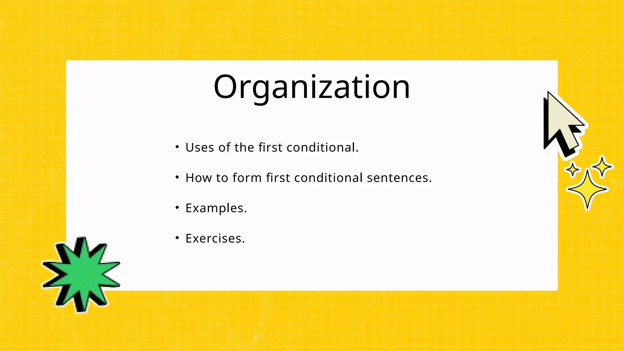 Colorful Illustrative First Conditional Presentation.pptx