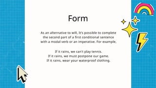 Colorful Illustrative First Conditional Presentation.pptx