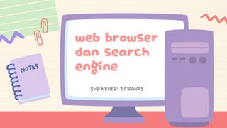 Project Presentation web browser dan search engine | PPT