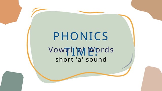 Colorful Illustrative Phonics Short Vowel A Sound Presentation.pptx