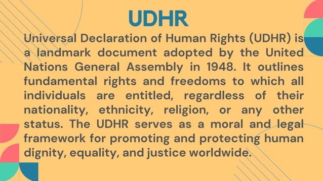 UDHR - United Declaration of Human Rights n.pptx | Politics