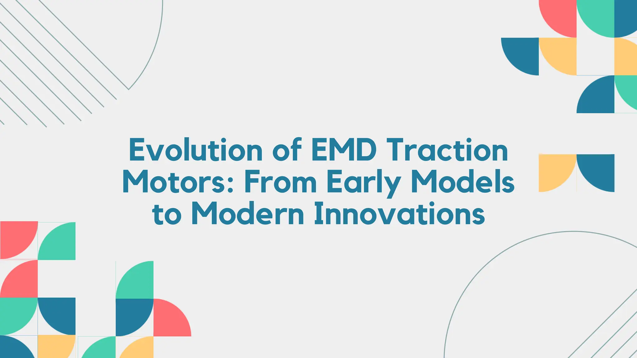 The evolution of EMD traction motors from early models to modern ...