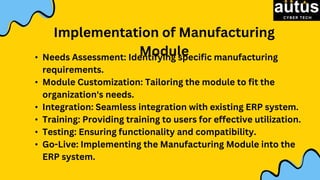 Innovative Solutions: Autus Cyber Tech's ERP Manufacturing Module ...