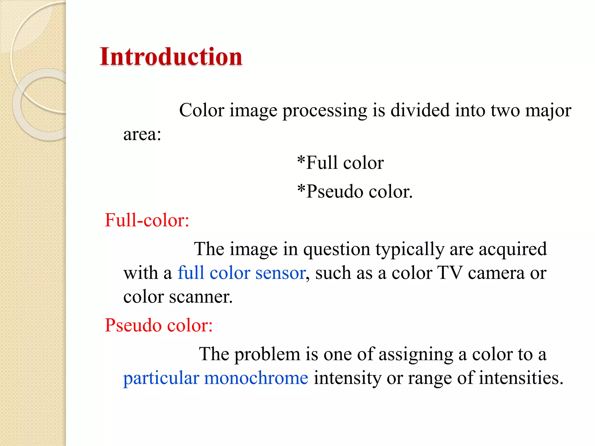 Color image processing | PPTX | Physics | Science