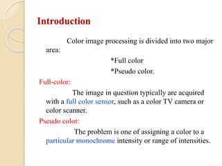 Color image processing | PPTX | Physics | Science