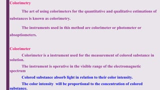 Colorimeter - Instrumentation and Applications | PPTX