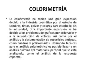 COLORIMETRÍA CURSNO DE ANALITICA-ESPECIALIDAD FARMACIA Y BIOQUIMICA | PPTX