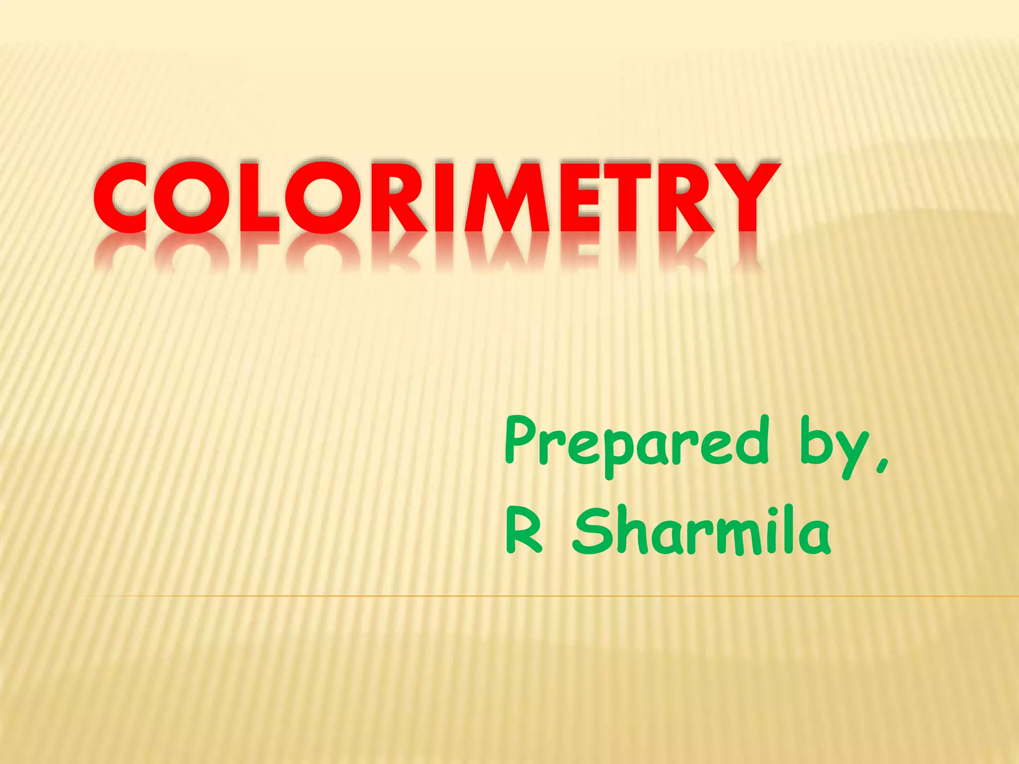 Colorimetry | PPTX