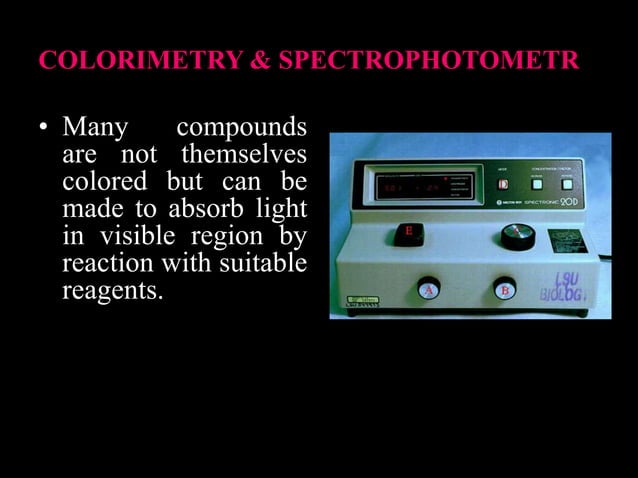 INTRODUCTION TO COLORIMETRY and its basics.ppt