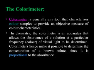 COLORIMETRY.ppt for bsc MSc PhD student to read | PPT