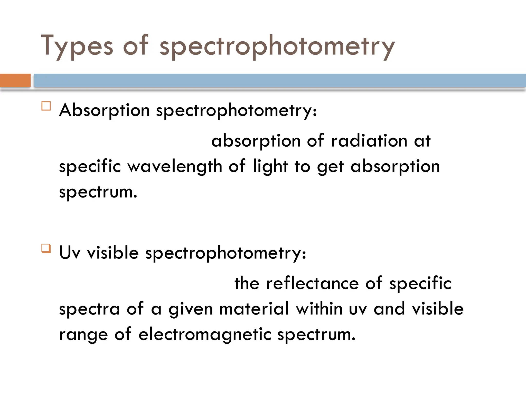 Colorimetry and spectrophotometrypresentation | PPTX