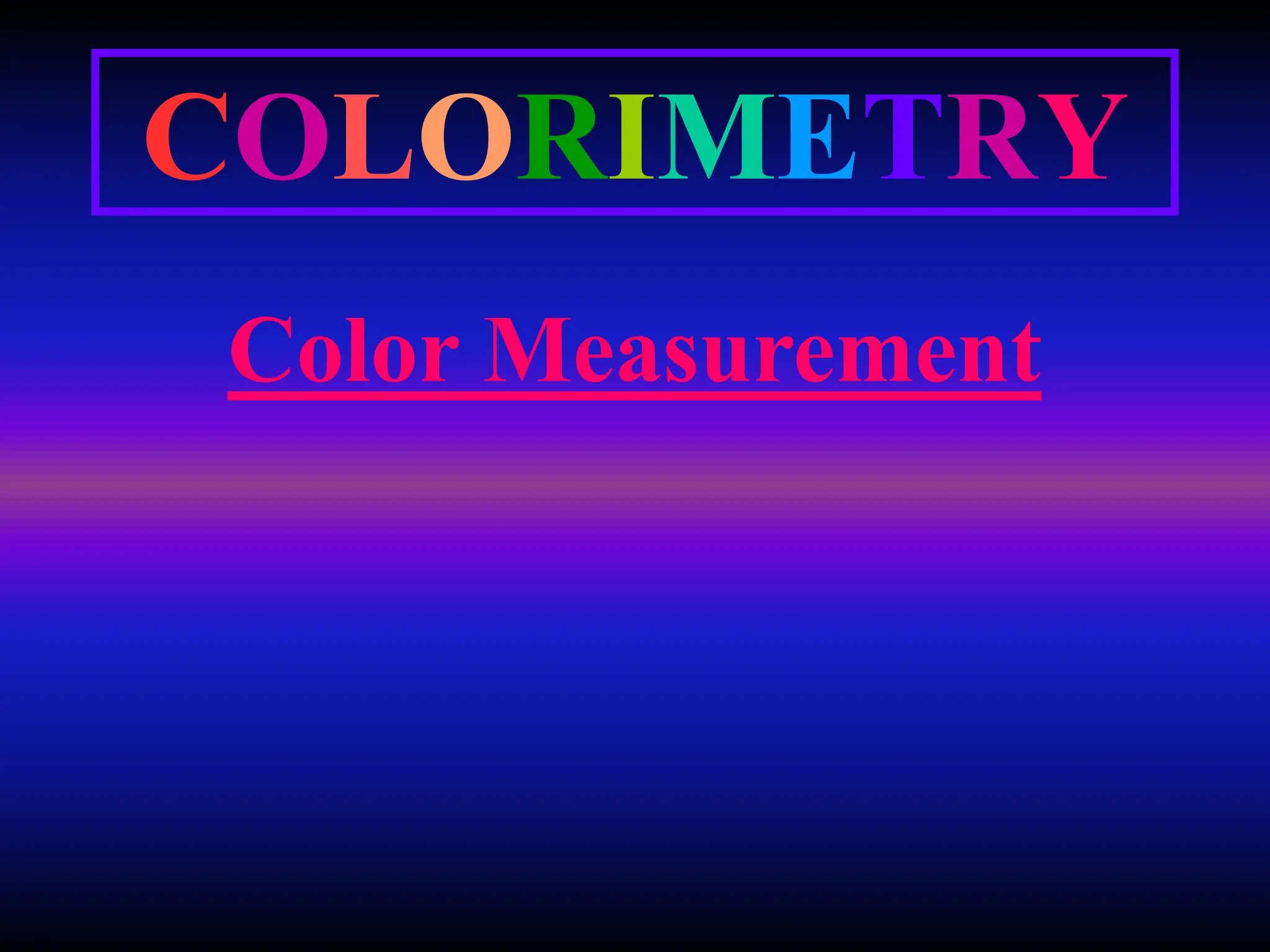 colorimetry-basics for analytical chemistry.ppt