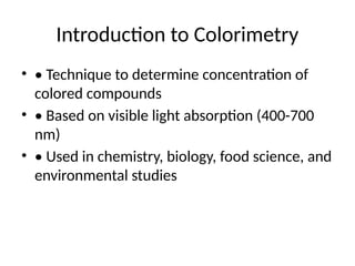 Colorimetry_Presentation for spectroscopy | PPTX
