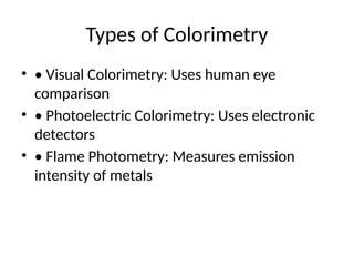 Colorimetry_Presentation for spectroscopy | PPTX