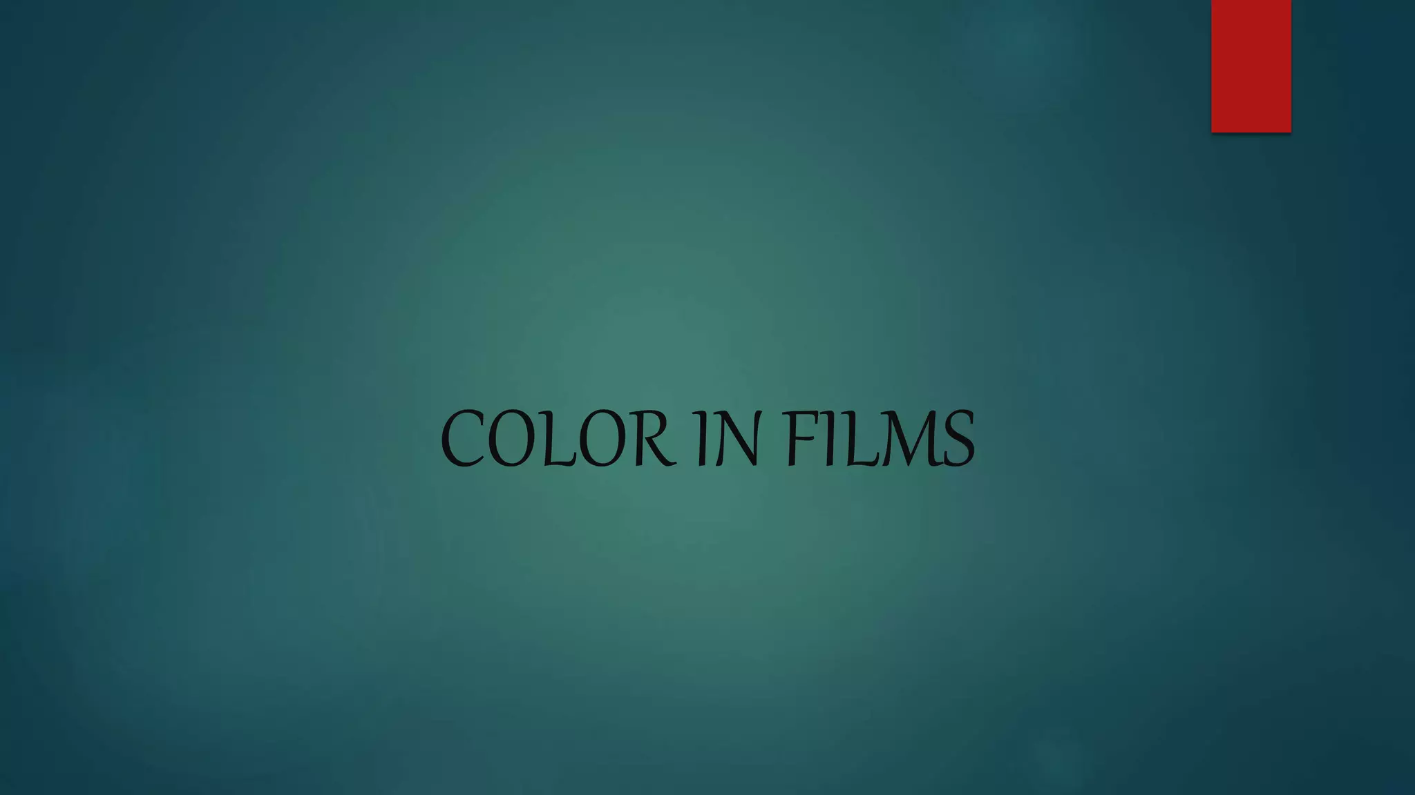 Color in films | PPT