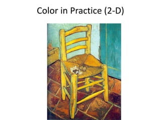 Color in Practice (2-d) | PPT