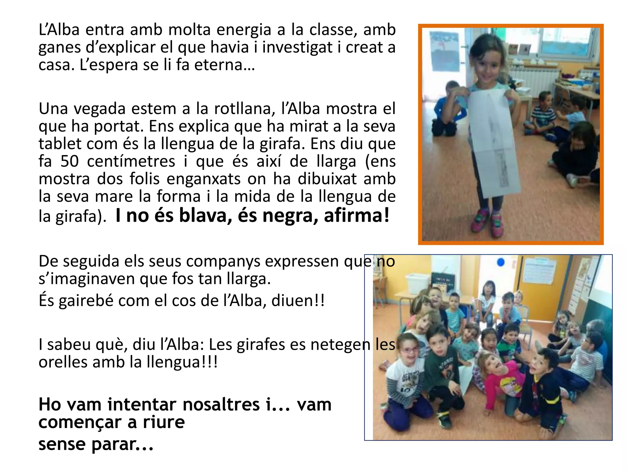 De quin color és la llengua de la girafa? | PPT