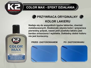 K2 Color Max- wosk koloryzujący | PPT