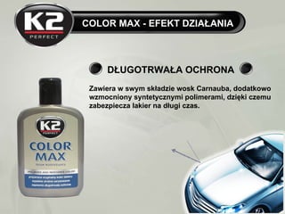 K2 Color Max- wosk koloryzujący | PPT