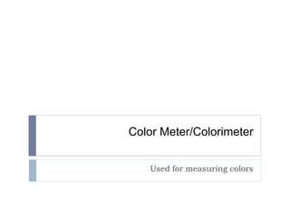 Color meter | PPT