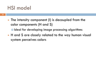 Color models in Digitel image processing | PPT