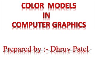 Color Models Computer Graphics | PPTX