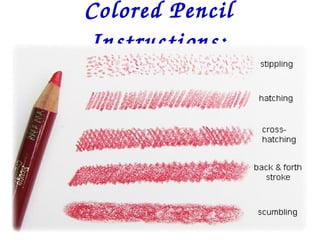 Color pencil instruction | PPT