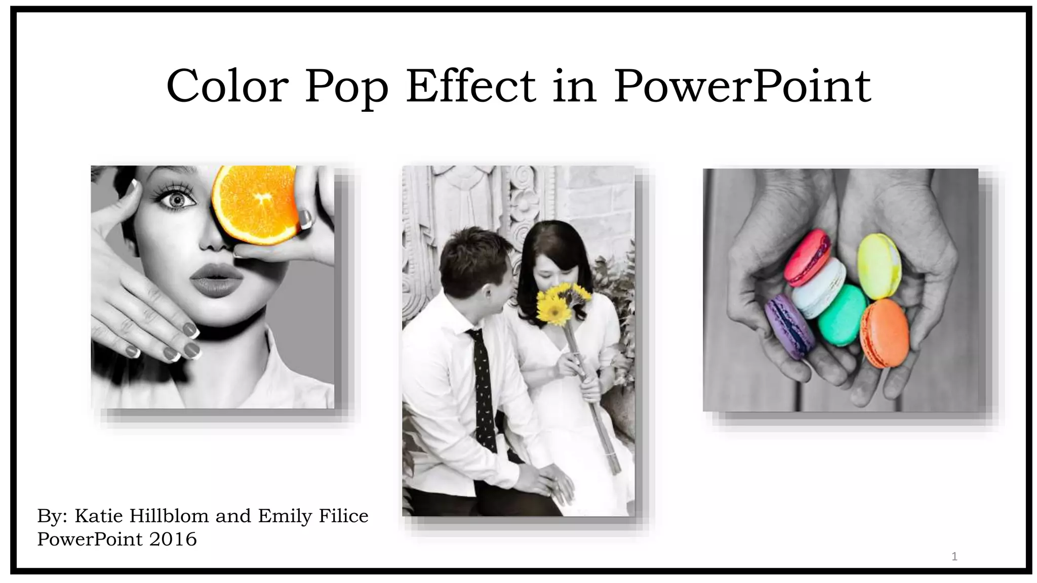 Color Pop Effect in PPT | PPT