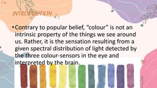 color presentation.pptx for grade 9 and grade 10 | PPTX | Eye and ...