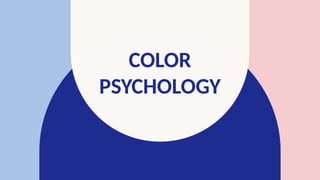 Color Psychology........................ | PPTX