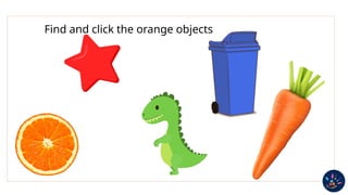 Interactive Learning Activities Focused on the Color Orange and Daily ...