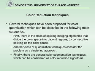 Color reduction using the combination of the kohonen self organized ...