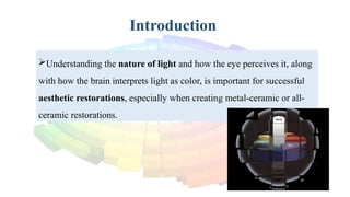 Color Science, Esthetics & Shade Selection In fpd Dr Sonali Talke.pptx