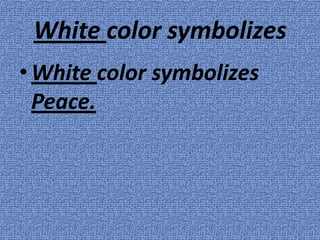 Colors depicts | PPT