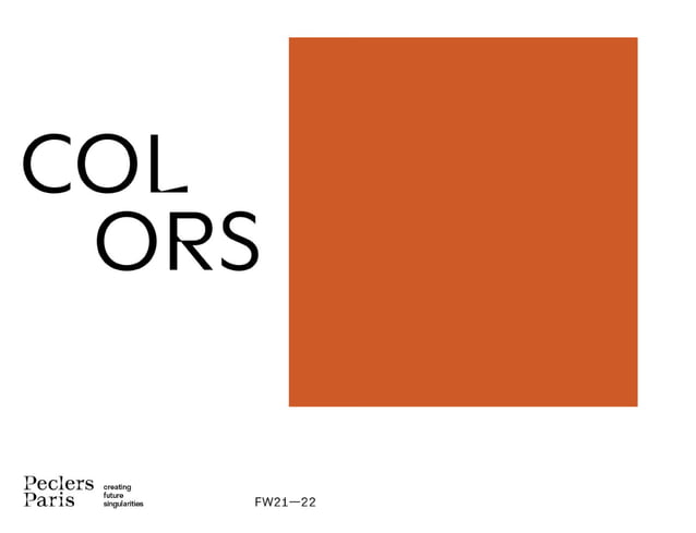 COLORS FALL / WINTER 21-22 TREND BOOK — PECLERS PARIS | PDF