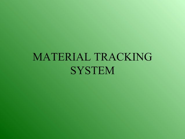 material tracking with inegrated sap | PPT