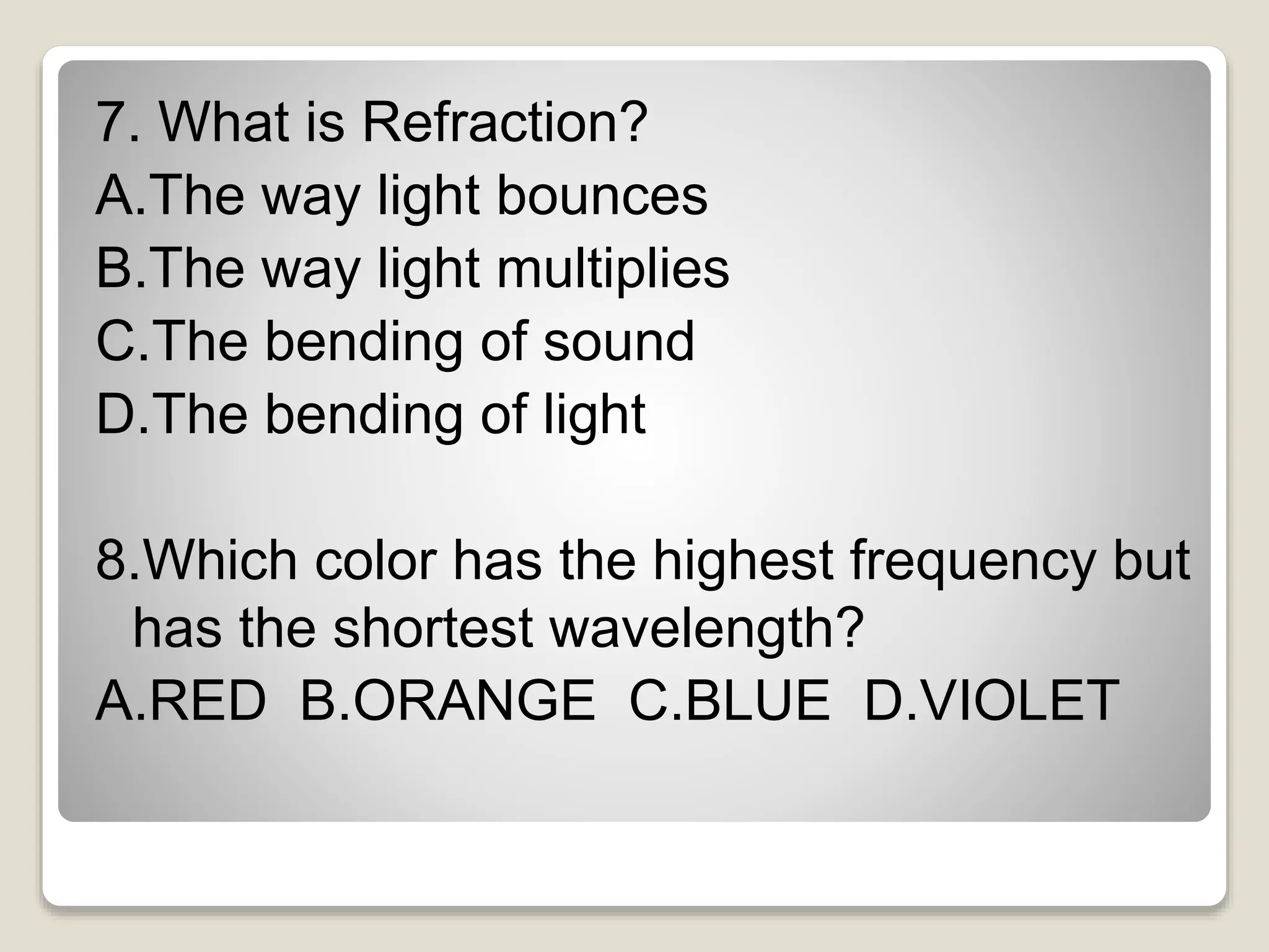 COLORS OF LIGHT.pptx GRADE 8 SCIENCE (quarter1) | PPTX