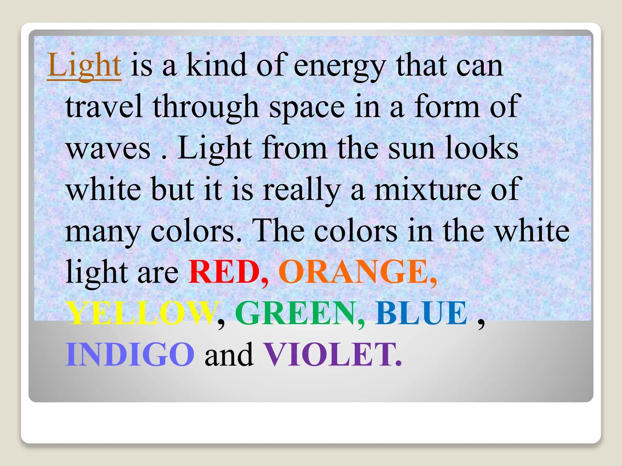 COLORS OF LIGHT.pptx GRADE 8 SCIENCE (quarter1) | PPTX