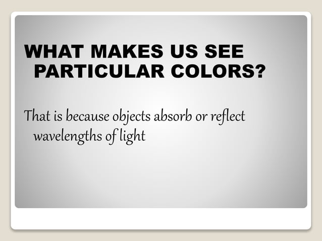 COLORS OF LIGHT.pptx GRADE 8 SCIENCE (quarter1) | PPTX
