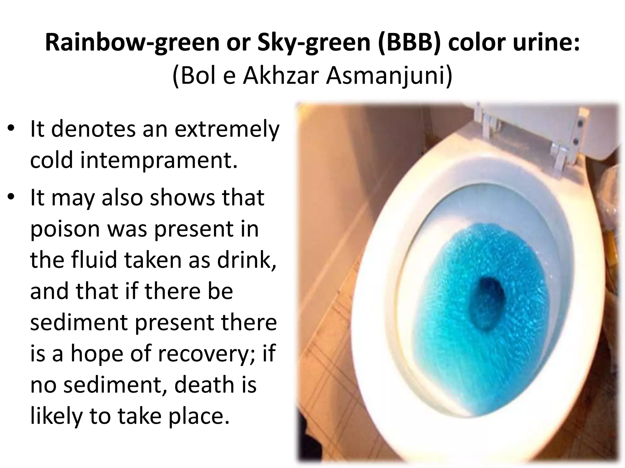 Colors of Urine (Qaroorah) and diagnosis through it. (The Unani Tibbi ...