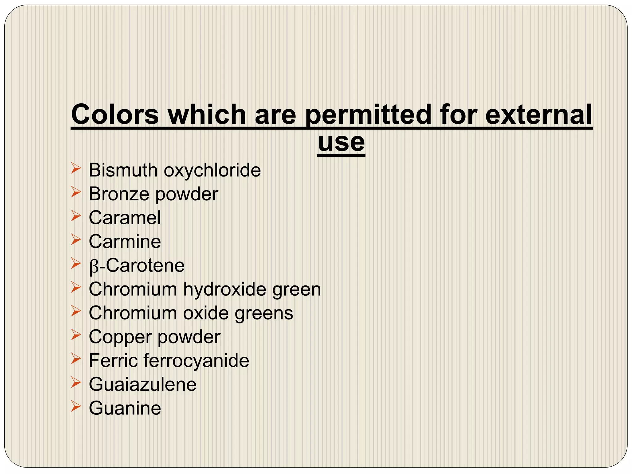 Colors used in cosmetics | PPTX