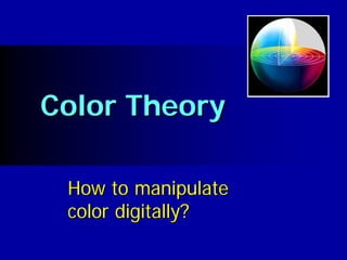 Color theory and 2D graphics | PDF