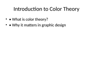 color theory graphic design course work | PPT