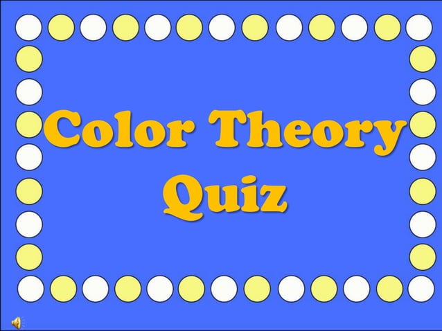 Color Theory Quiz | PPTX