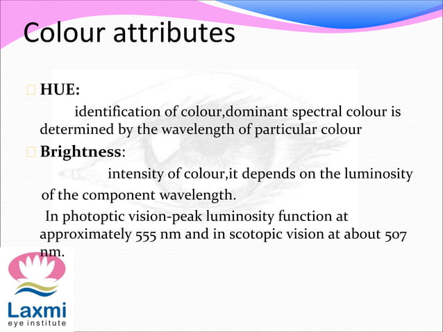 Colour vision and its clinical aspects | PPTX